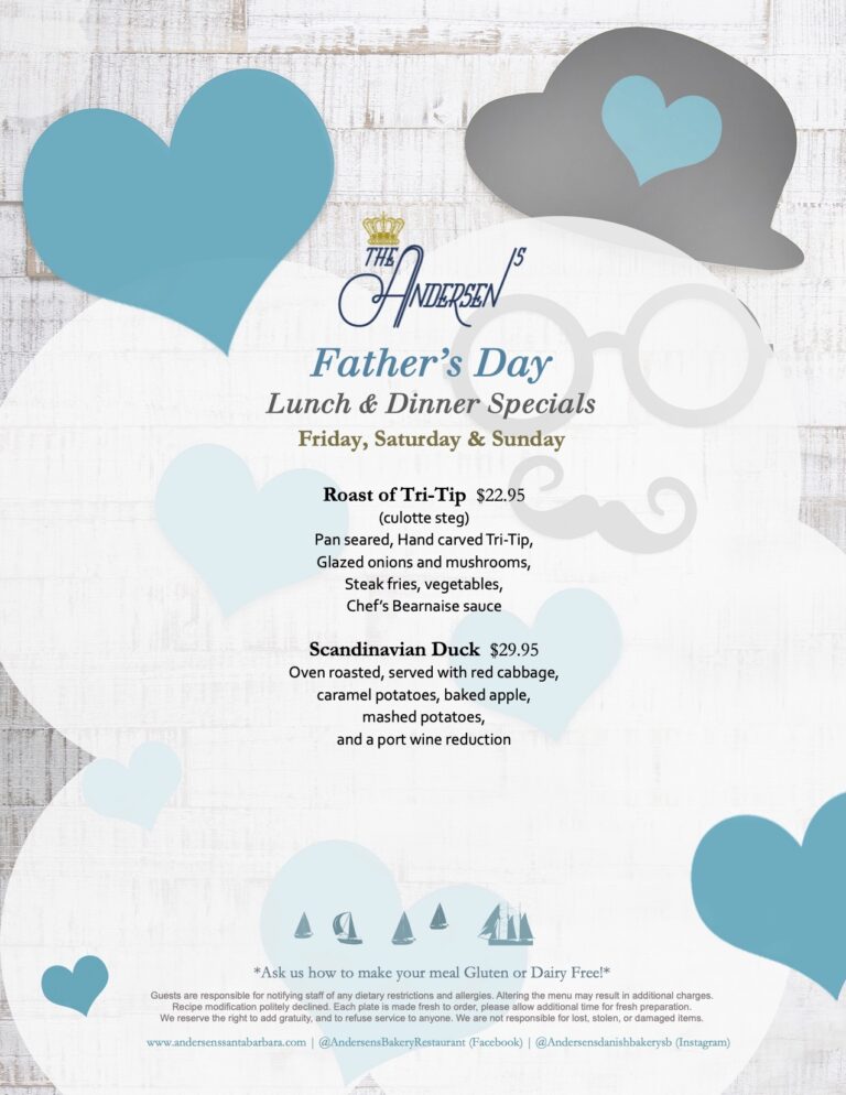 Father's Day at Andersen's Santa Barbara - Andersen’s Danish Bakery ...